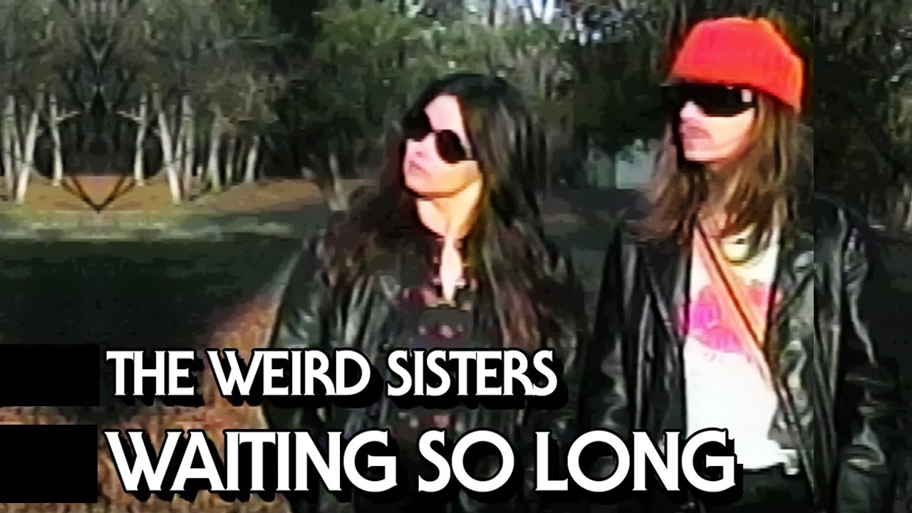 PREMIERE: The Weird Sisters Offer Nostalgic Glimpse At Life On The Road ...